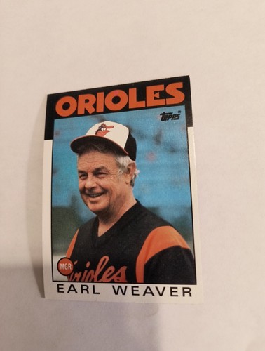 EARL WEAVER (MANAGER) 1986 TOPPS #321 FREE SHIP | eBay