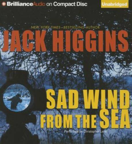 Sad Wind from the Sea - Audio CD By Higgins, Jack - VERY GOOD ...