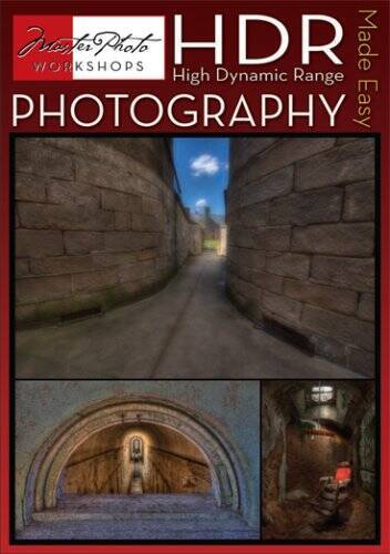 High Dynamic Range: Photography Made Easy - DVD By Tony Sweet - VERY ...