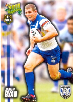 NRL Select 2010 Champions Common Card 16 Andrew Ryan - Bulldogs | eBay ...
