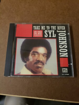 Syl Johnson - "Take Me To The River" - ( CD - HI Records ) | eBay