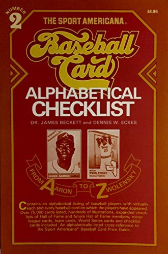 ALPHABETICAL BASEBALL CARD CHECKLIST NO. 2 (SPORT By Beckett ...