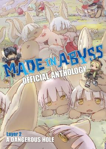 Made in Abyss Official Anthology - Layer 2: A Dangerous Hole (Made in ...