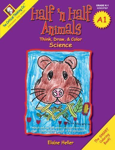 Half 'n Half Animals A1 : Think, Draw, and Color by Elaine Heller (2010 ...