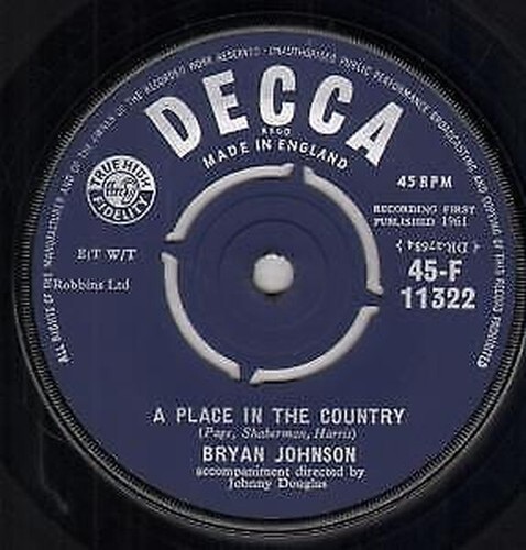 Bryan Johnson A Place In the Country 7" vinyl UK Decca 1961 Four prong ...