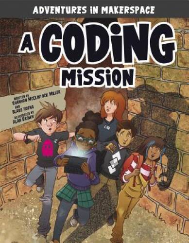 A Coding Mission (Adventures in Makerspace) - Library Binding - VERY GOOD 9781496577436| eBay