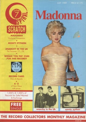 SPIRAL SCRATCH Magazine; #7, July 1989; Madonna, Monty Python, The ...