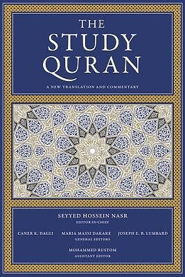 Study Quran : A New Translation and Commentary by Mohammed Rustom ...