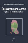 Okosystem Darm Special : Updates on Clostridium difficile 9782287596407 ...