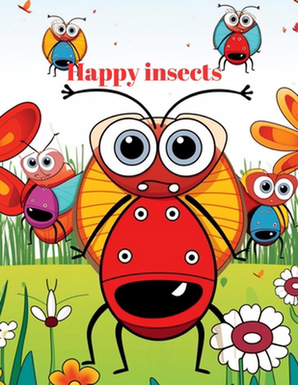 Happy Insects: Beautiful insects coloring pages for kids ages 4-8 ...