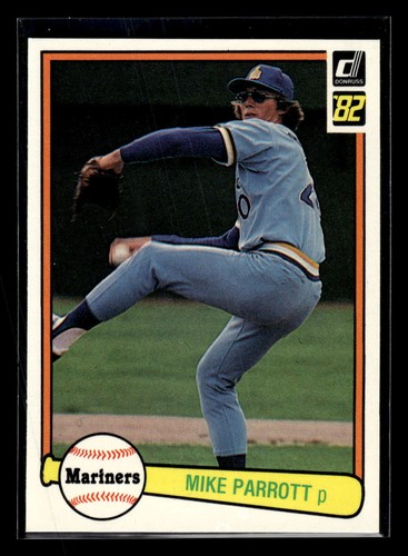 1982 Donruss Baseball #226 Mike Parrott "Set Break" Mint Seattle ...