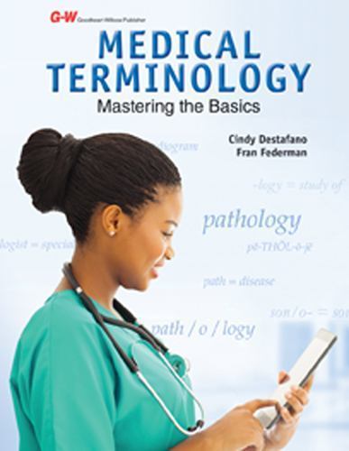 Medical Terminology : Mastering the Basics by Fran M. Federman and ...