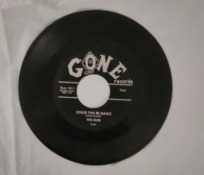 1950's Doo-Wop 45 The Dubs Could This Be Magic | eBay