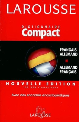 Larousse Compact : Francais-Allemand / Allemand-Francais, Larousse ...