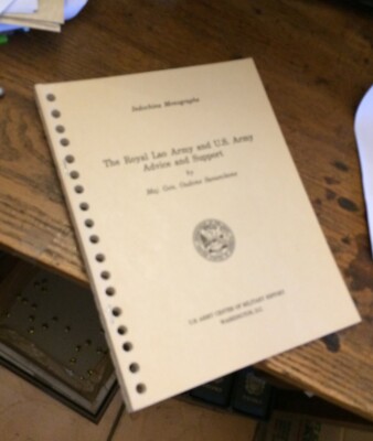 Royal Lao Army & US Army Advice /Support 1981 VIETNAM WAR Sananikone ...