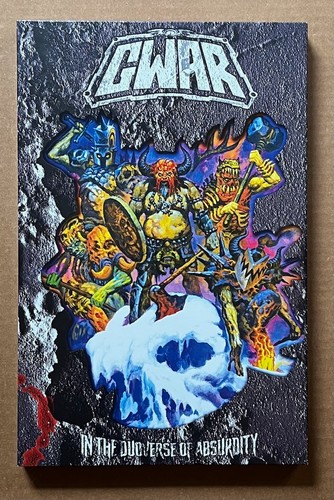GWAR - In The Duoverse Of Absurdity RARE hardcover comic book w/3 ...
