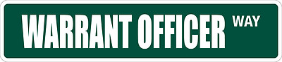 *Aluminum* Warrant Officer 4" x 18" Metal Novelty Street Sign SS 3655 ...