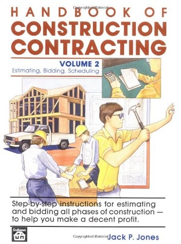 Handbook of Construction Contracting: Estimating, Bidding, Scheduling ...