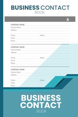 Business Contact Book: A-Z Address Log with Phone, Email, Company, and ...