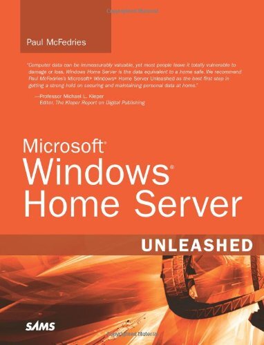 MICROSOFT WINDOWS HOME SERVER UNLEASHED By Paul Mcfedries **Mint ...