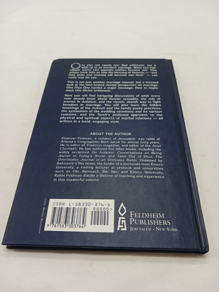 ONE PLUS ONE EQUALS ONE: AN OLD FASHIONED GUIDE FOR THE By Emanuel ...