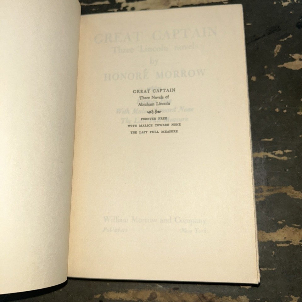 Great Captain -by Honore Morrow- the Lincoln Trilogy -Hardcover 1930 ...