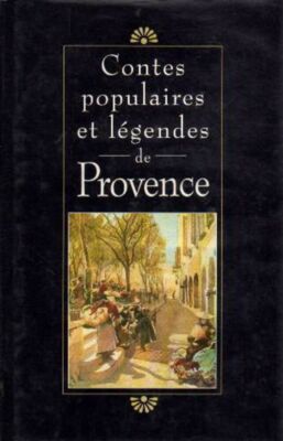 Contes populaires et légendes de Provence | Très bon état | eBay