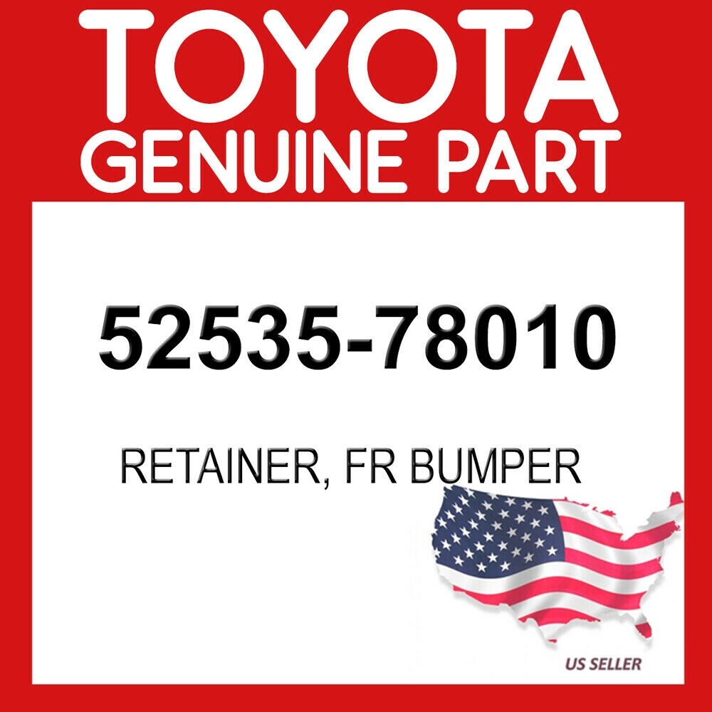 Toyota Genuine 52535-78010 Retainer Fr Bumper OEM | eBay