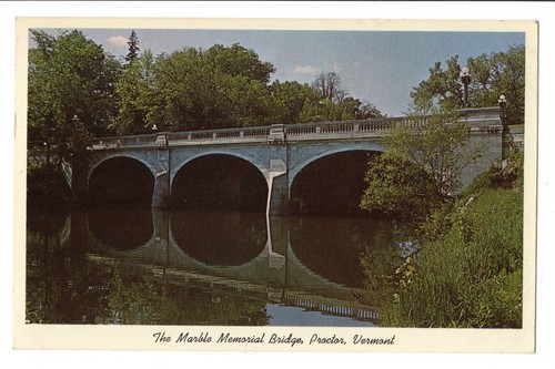 Vintage Postcard Proctor VT Vermont Marble Memorial Bridge Posted | eBay