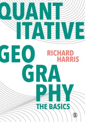 Quantitative Geography: The Basics 9781446296547| eBay