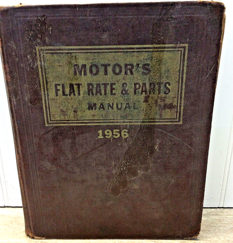 Motor's Flat Rate & Parts Manual 1956 28th Ed. | eBay