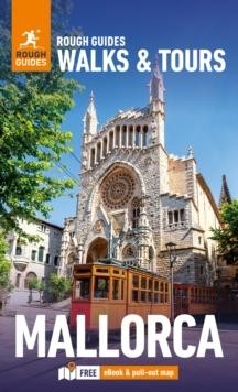 Rough Guides Walks and Tours Mallorca Top 14 Itineraries for Your ...