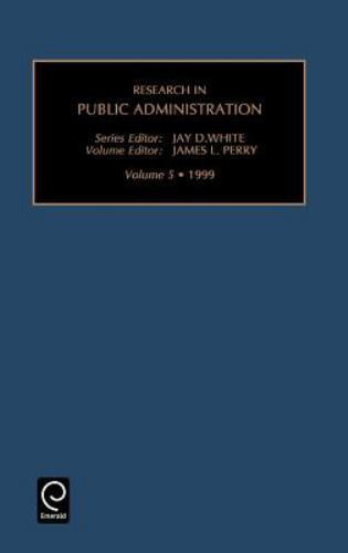 Research in Public Administration Ser.: Research in Public ...