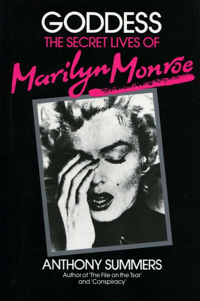 Goddess: The Secret Lives of Marilyn Monroe by Anthony Summers (1985 ...