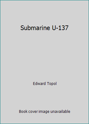 Submarine U-137 by Edward Topol | eBay