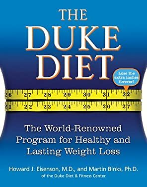 The Duke Diet : The World-Renowned Program for Healthy and Lasting ...