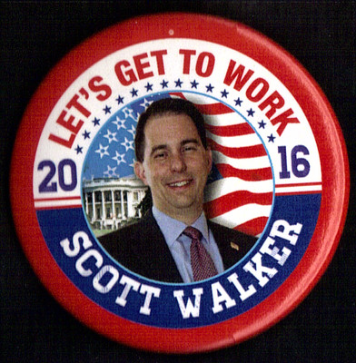 2016 Scott Walker 2.25"/ "Let's Get To Work" Presidential Campaign ...