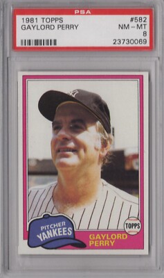 Gaylord Perry 1981 Topps PSA 8 NM-MT Graded Card New York Yankees HOF ...