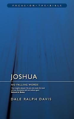 Joshua: No Falling Words [Focus on the Bible] 9781845501372 | eBay