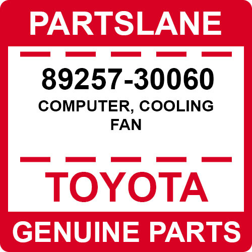 89257-30060 Toyota OEM Genuine COMPUTER, COOLING FAN | eBay