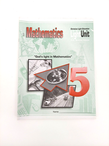 New Christian Light Education Mathematics Student Book Light Unit 507 ...
