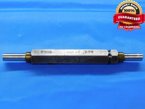 .2785 & .2790 PIN PLUG GAGE GO NO GO .2813 -.0023 UNDERSIZE 9/32 7 mm ...