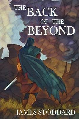 The Back of the Beyond by James Stoddard (Paperback, 2020) for sale ...