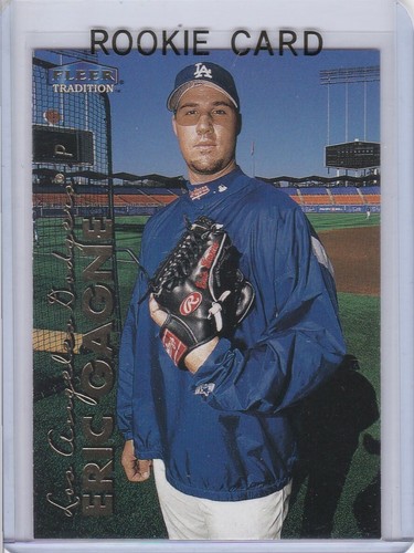 ERIC GAGNE ROOKIE CARD Los Angeles Dodgers 1999 FLEER TRADITION UPDATE ...