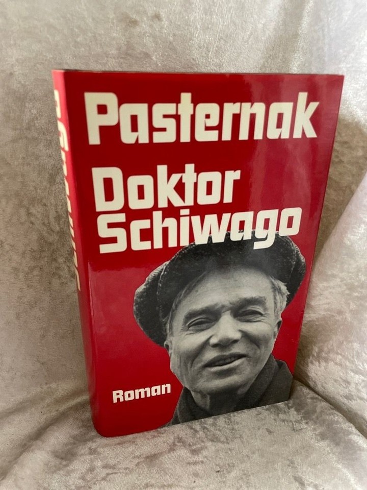 Doktor Schiwago . Roman von Boris Pasternak . ( Erstes und Zweites Buch ...