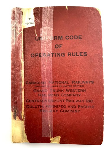 Uniform Code of Operating Rules 1951 CN Canadian National Operator ...