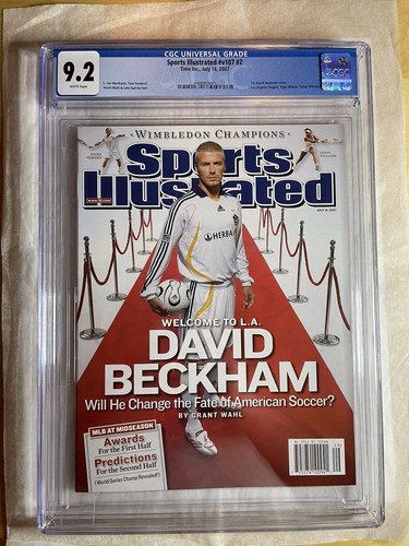 David Beckham 1st Sports Illustrated CGC 9.2 Newsstand July 16, 2007 ...