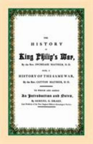 History of King Philip's War, Paperback by Mather, Increase; Mather ...