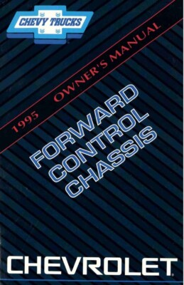 1995 Chevrolet P Model Forward Control Truck Chassis Owners Manual User ...