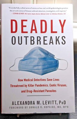 Deadly Outbreaks: How Medical Detectives Save Lives 9781626360358| eBay